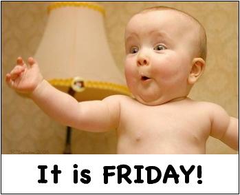 8 Reasons Why We Love Friday!