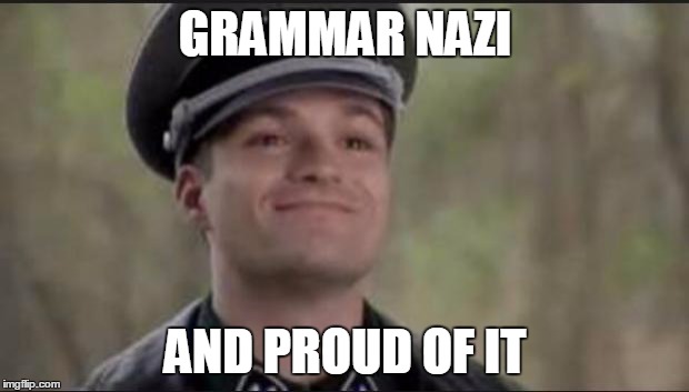 7 Struggles Of A Grammar Nazi!