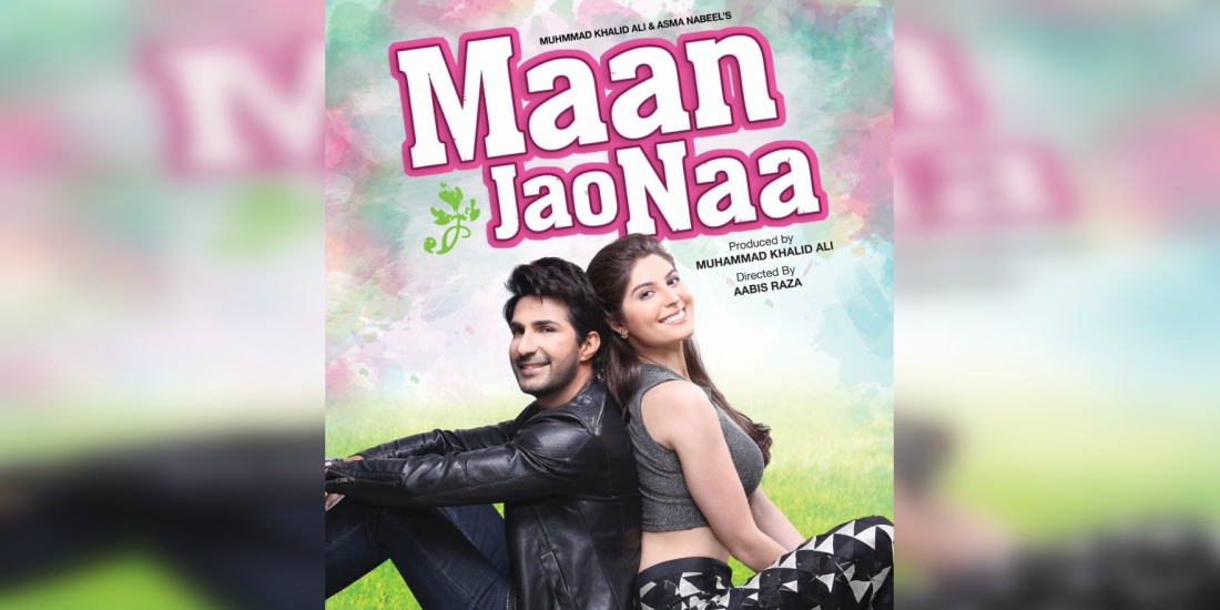 'Maan Jao Naa' - A Pakistani Rom-Com Is about to Hit the Cinemas ...