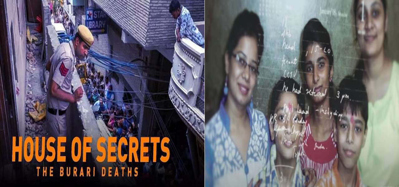 "House Of Secrets: The Burari Deaths" Netflix's Docuseries Unveils Dark ...